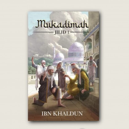 IBN KHALDUN, Mukadimah (Biblio)