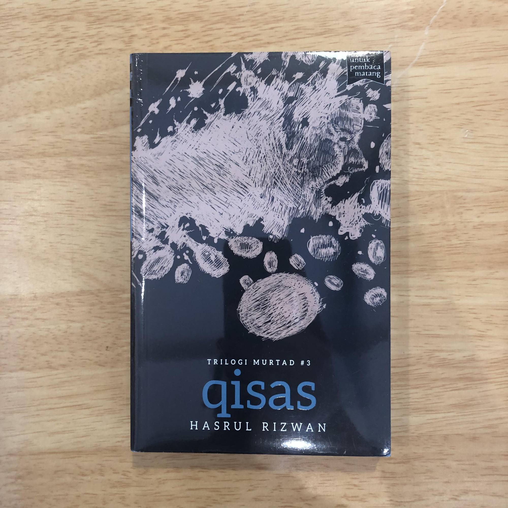 HASRUL RIZWAN, Qisas: Trilogi Murtad #3