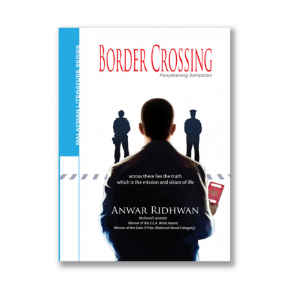 Border Crossing by ANWAR RIDHWAN - Riwayat