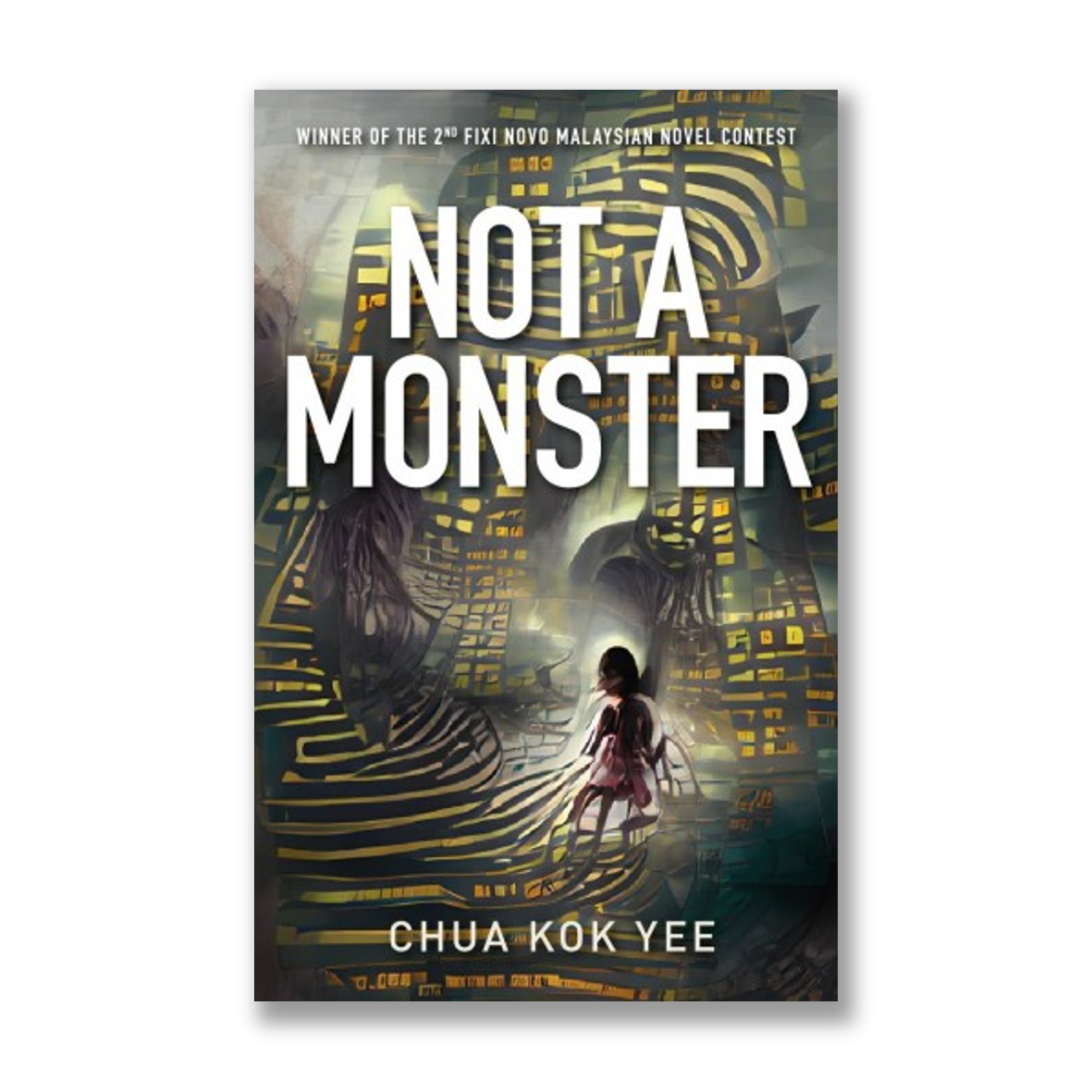 Not A Monster by CHUA KOK YEE - Riwayat