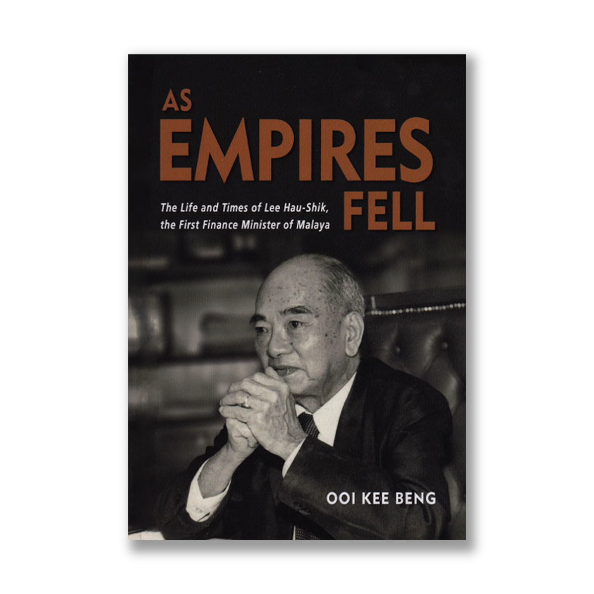 OOI KEE BENG, As Empires Fell