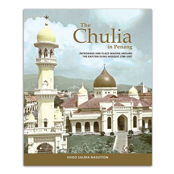 KHOO SALMA NASUTION, The Chulia in Penang