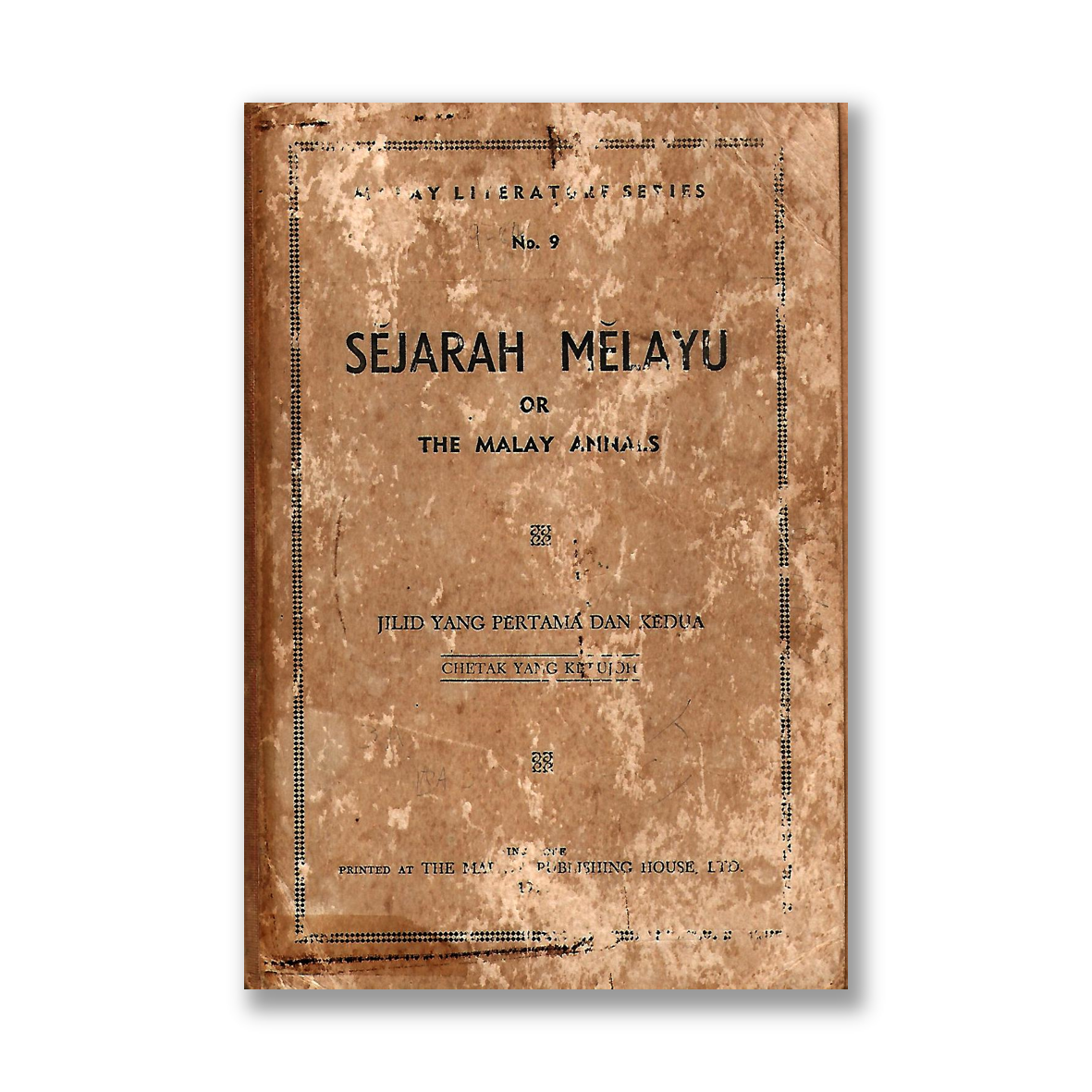 SEJARAH MELAYU: The Malay Annals Jilid I&II | RB