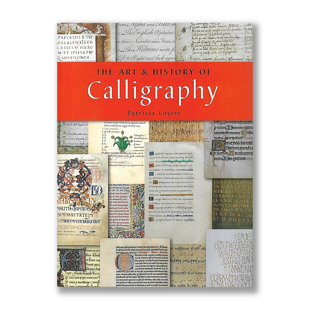 The Art & History of Calligraphy (Paperback)