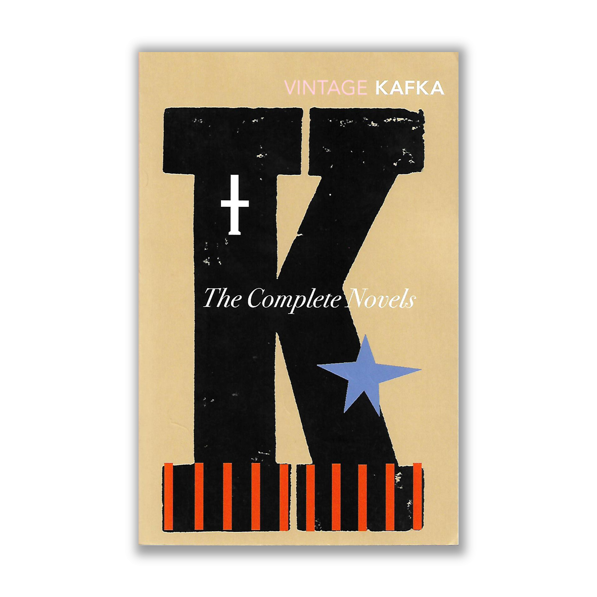 FRANZ KAFKA, The Complete Novels