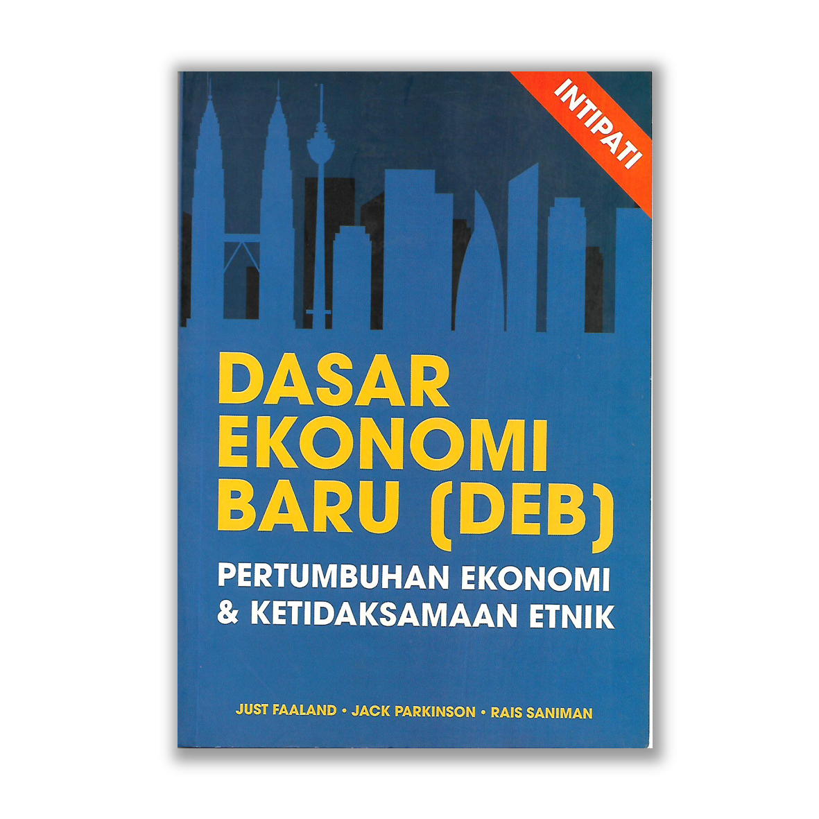 DASAR EKONOMI BARU (DEB) Pertumbuhan Ekonomi & Ketidaksamaan Etnik