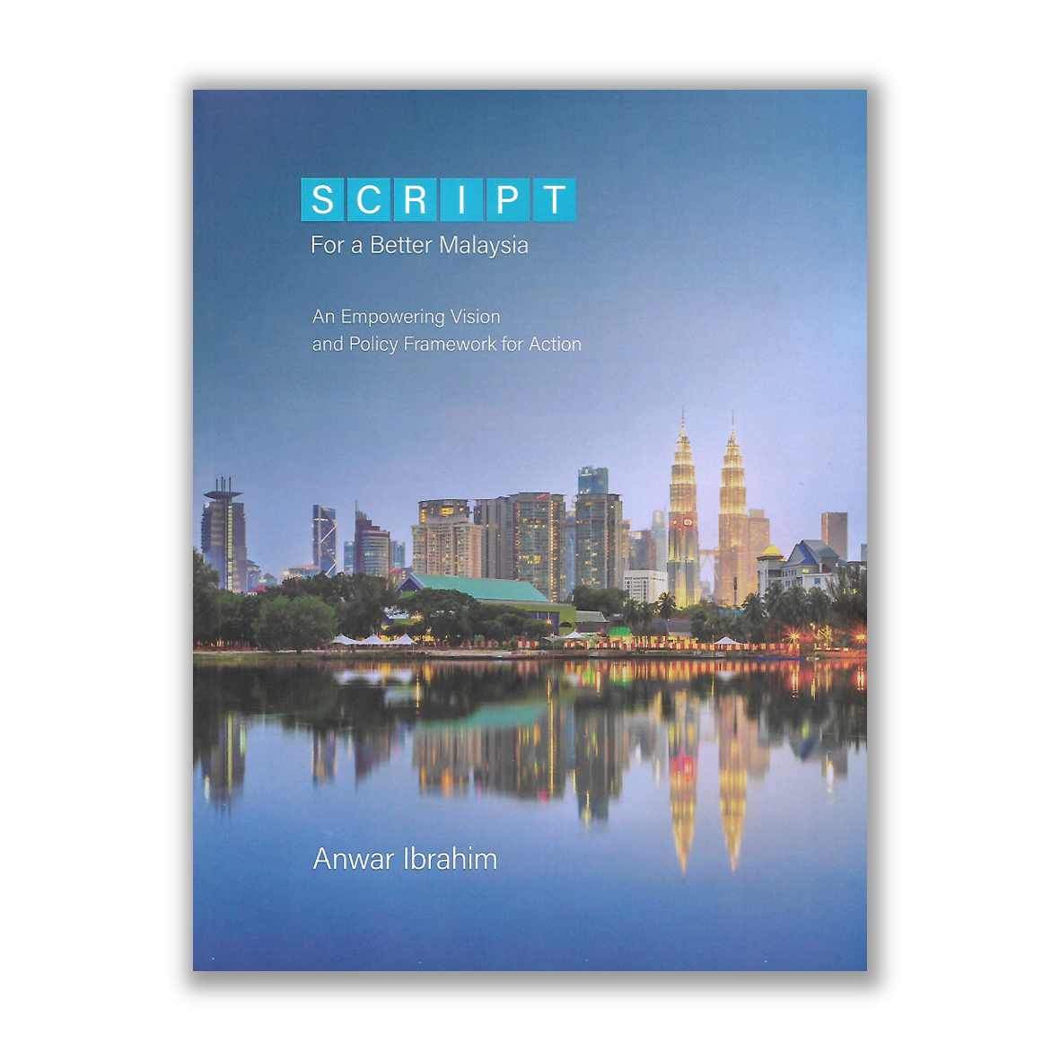 SCRIPT – For a Better Malaysia