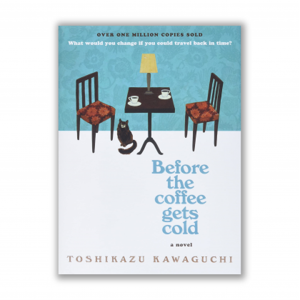 Before the Coffee Gets Cold by Toshikazu Kawaguchi - Riwayat