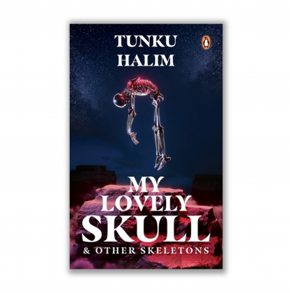 My Lovely Skulls & other Skeletons by Tunku Halim - Riwayat