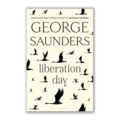Liberation Day By George Saunders Riwayat