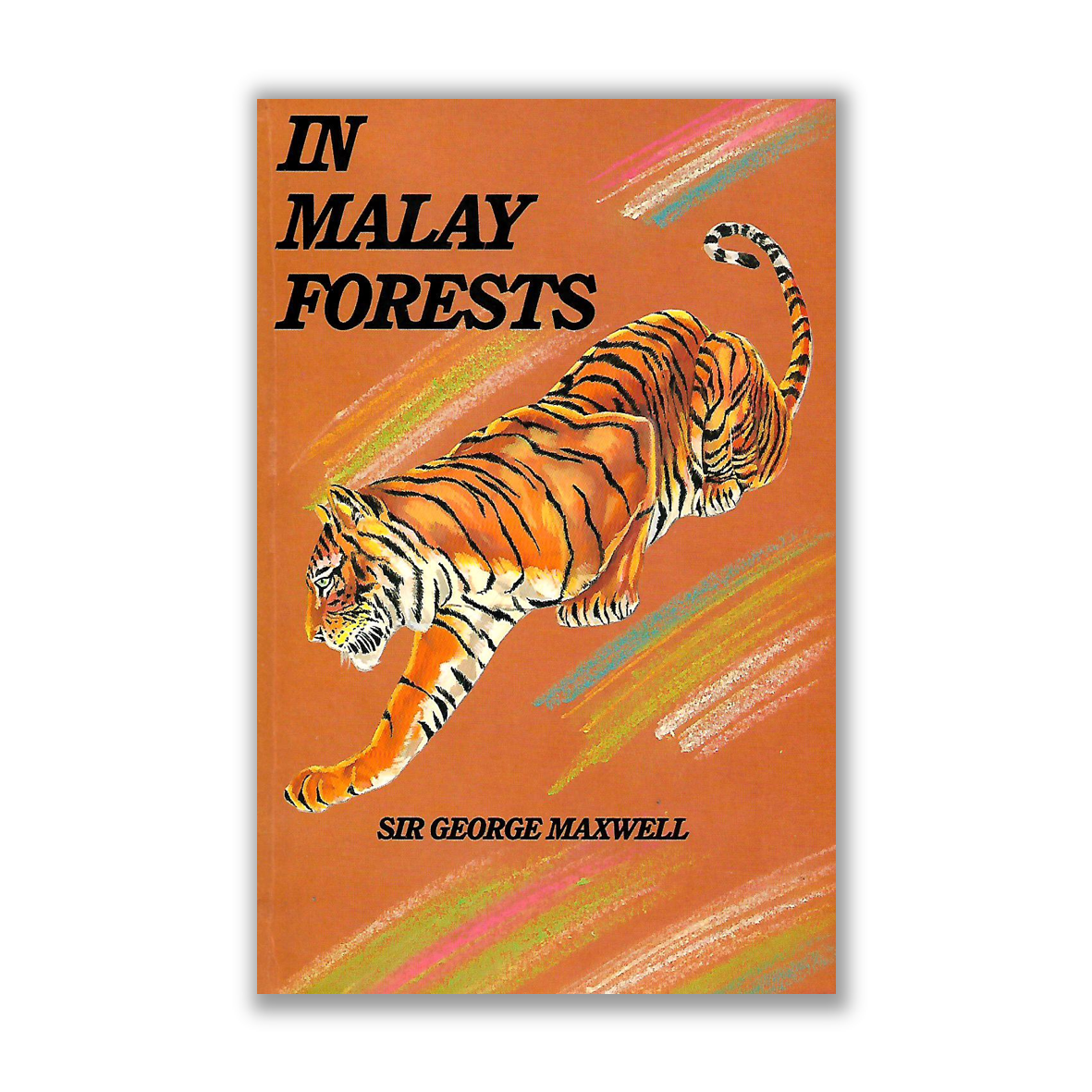 In Malay Forests by Sir George Maxwell - Riwayat