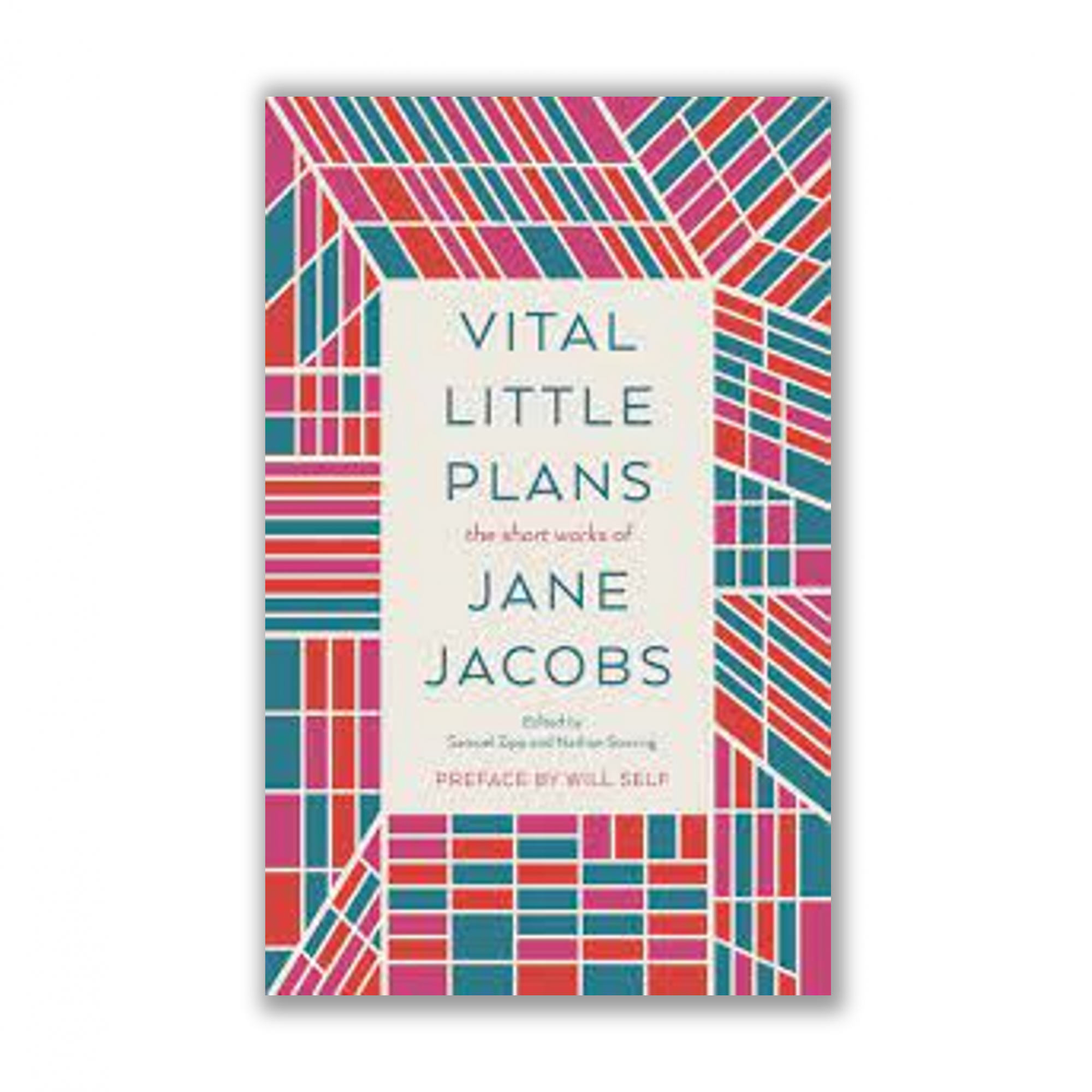 Vital Little Plans: The Short Work of Jane Jacobs by Jane Jacobs - Riwayat