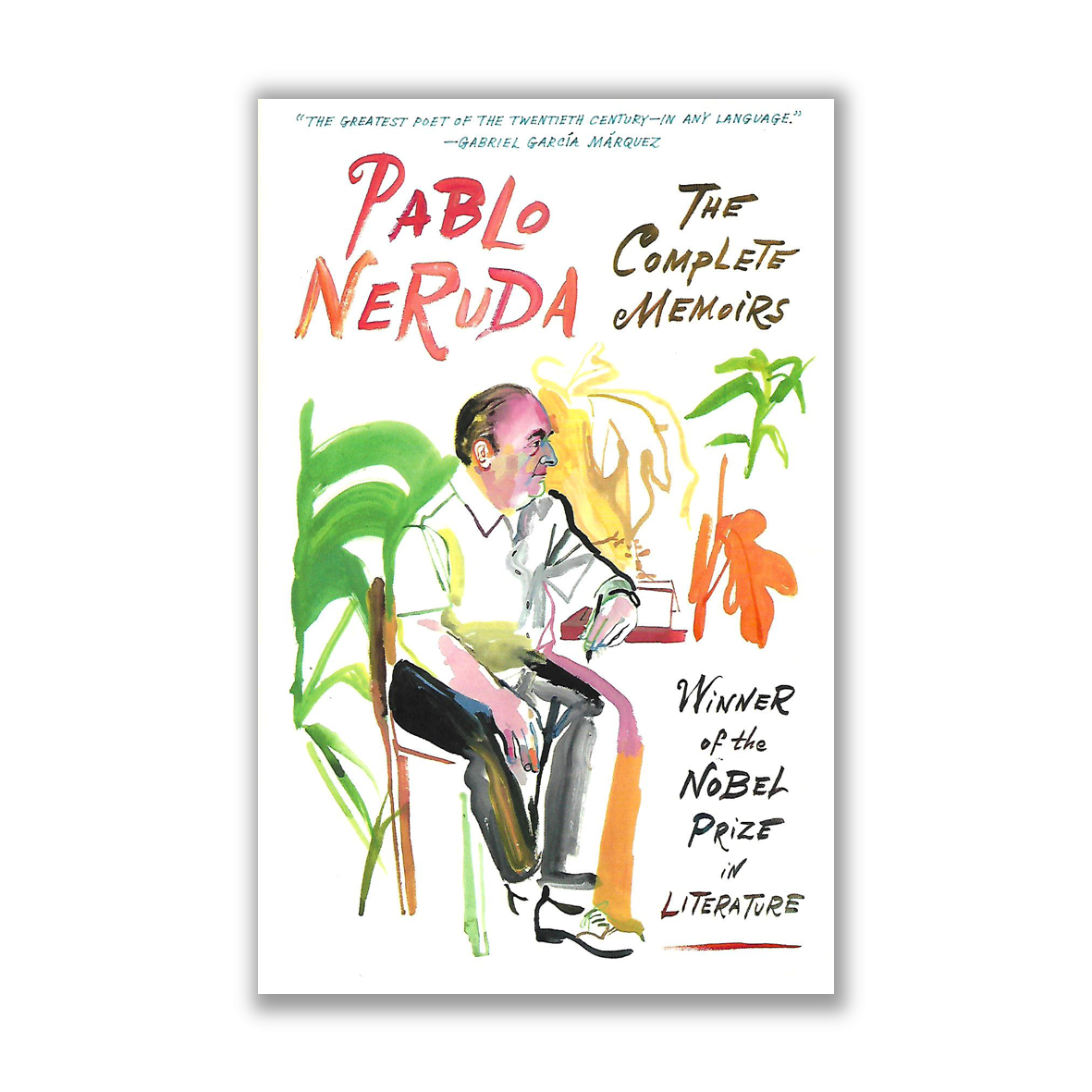 The Complete Memoirs by Pablo Neruda - Riwayat