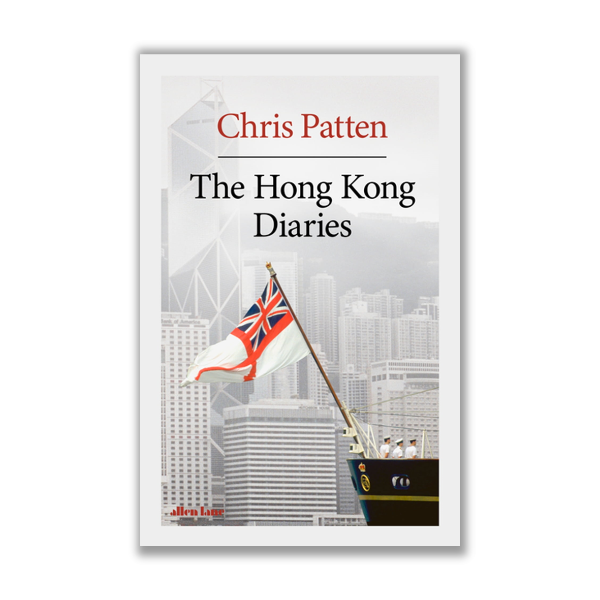 The Hong Kong Diaries by Chris Patten - Riwayat
