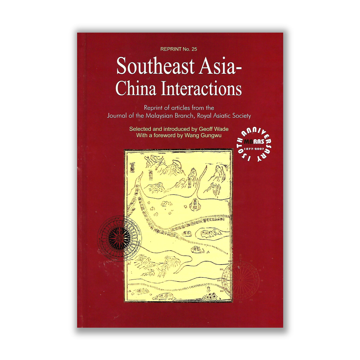 Southeast Asia-China Interactions by Geoff Wade - Riwayat
