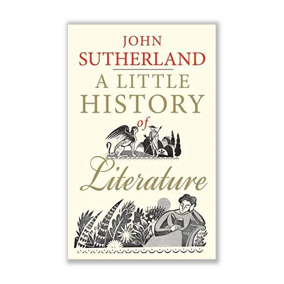 A Little History of Literature by John Sutherland - Riwayat