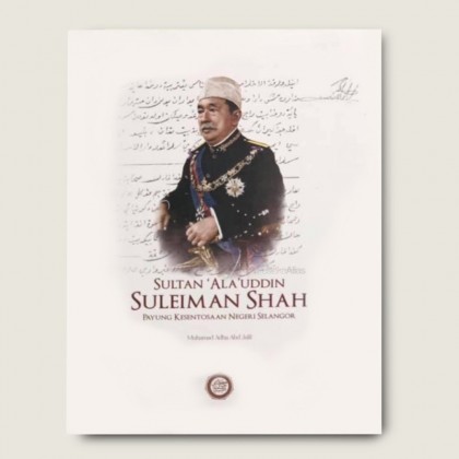 MUHAMMAD ADHA ABD JALIL Sultan Alauddin Suleiman Shah : Payung ...