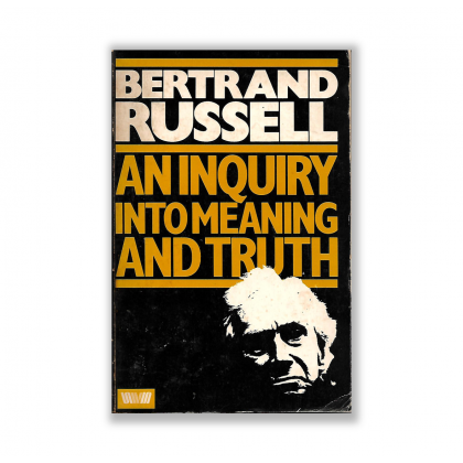 An Inquiry into Meaning and Truth by Betrand Russell - Riwayat
