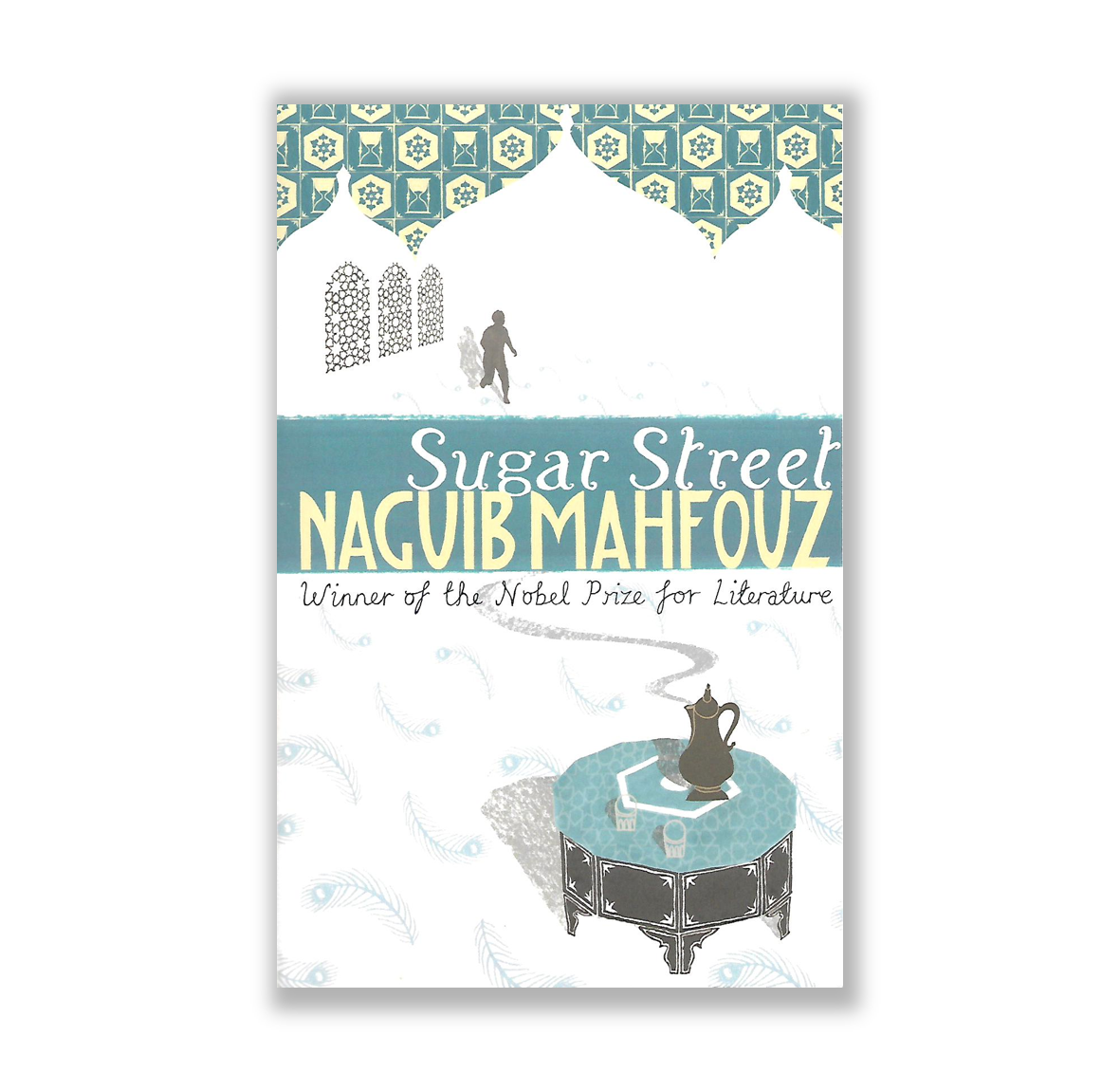 Sugar Street: Cairo Trilogy 3 by Naguib Mahfouz - Riwayat