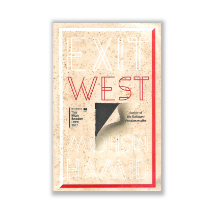 Exit West by Mohsin Hamid - Riwayat