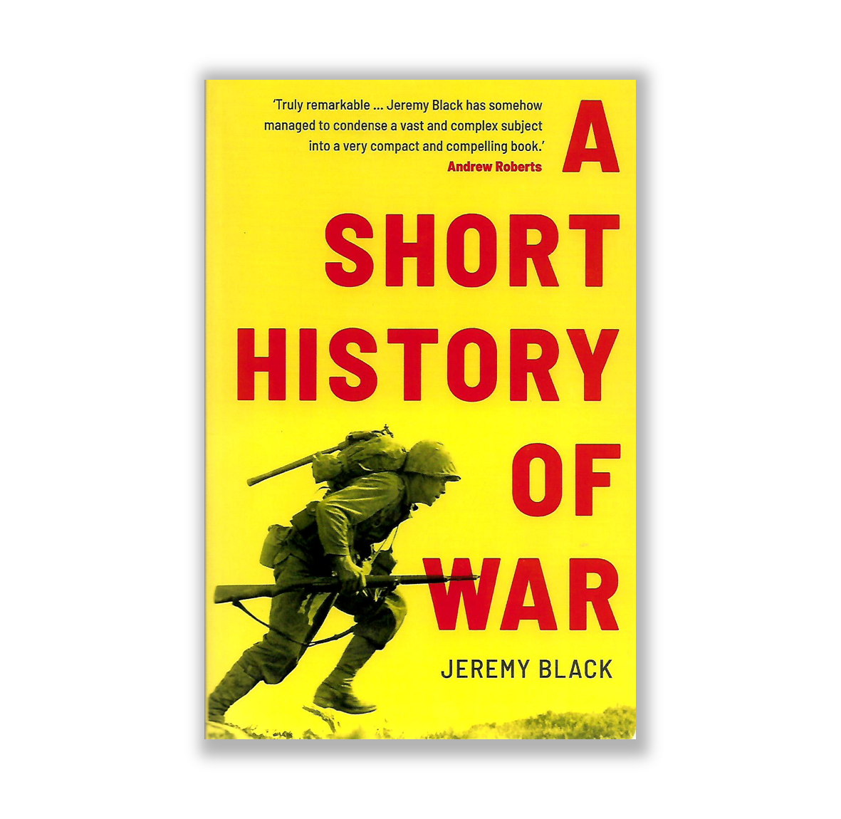 A Short History of War by Jeremy Black - Riwayat