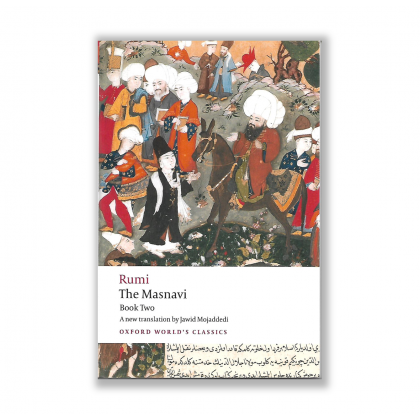 The Masnavi, Book Two By Rumi - Riwayat