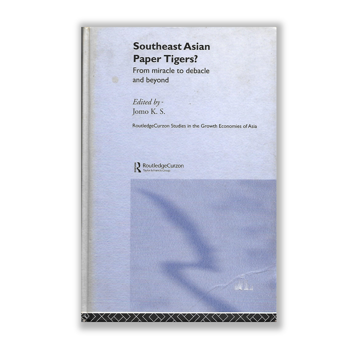 Southeast Asian Paper Tigers By Jomo K.S.
