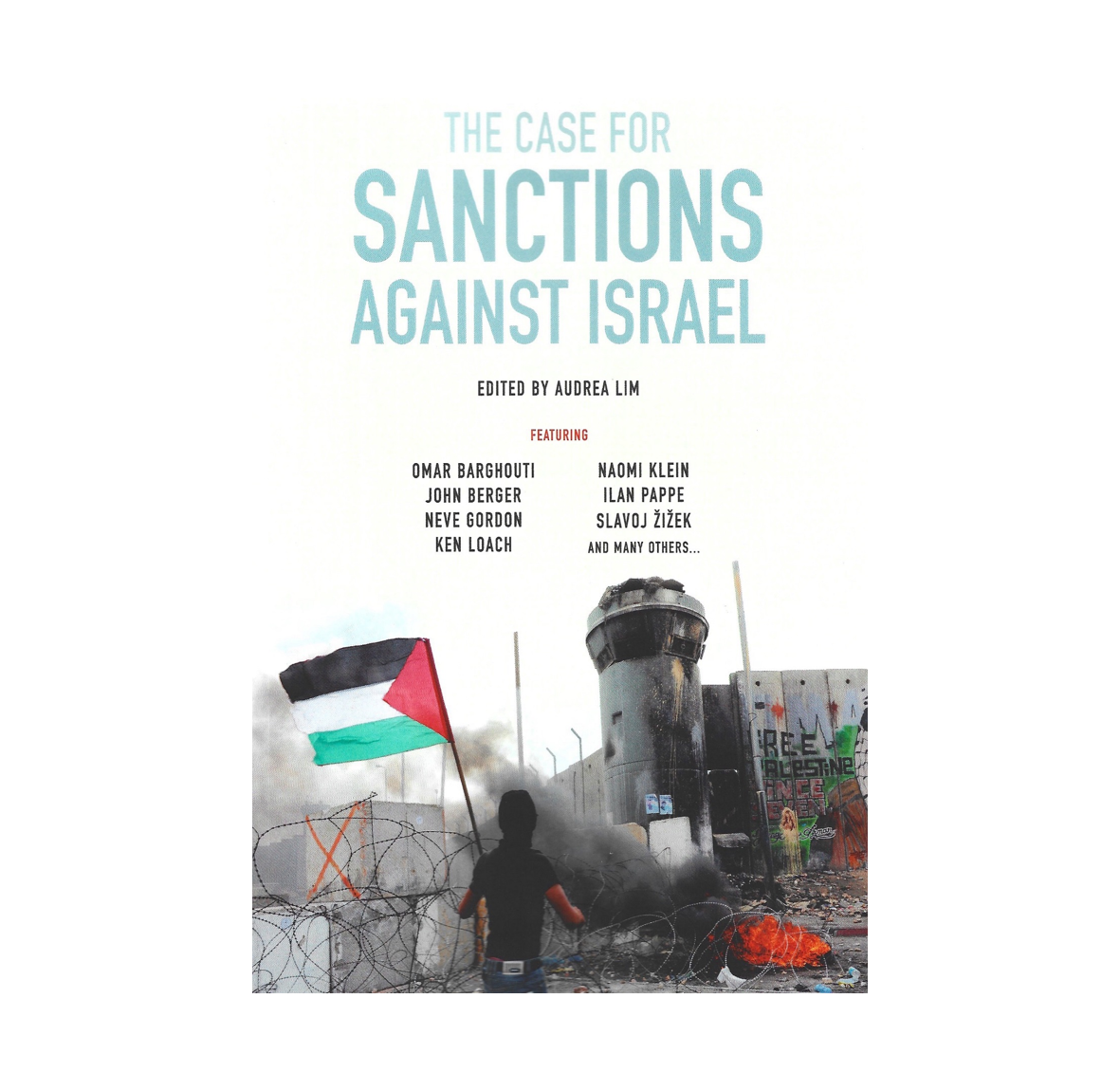 The Case For Sanctions Against Israel by Audrea Lim
