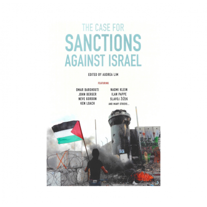 The Case For Sanctions Against Israel by Audrea Lim