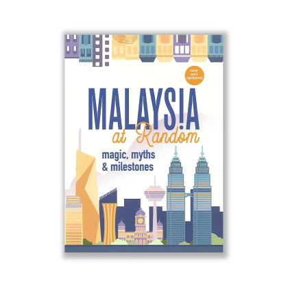 Malaysia At Random: Magic, myths, and Milestones - Riwayat