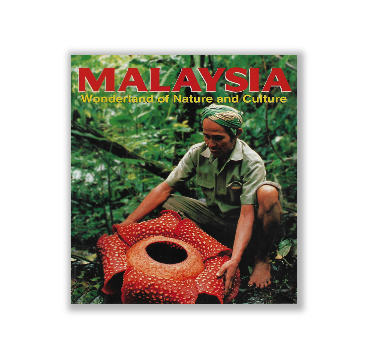 Malaysia: Wonderland of Nature and Culture -Riwayat