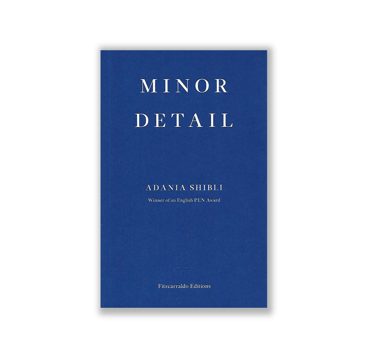 Minor Detail, Adania Shibli -Riwayat