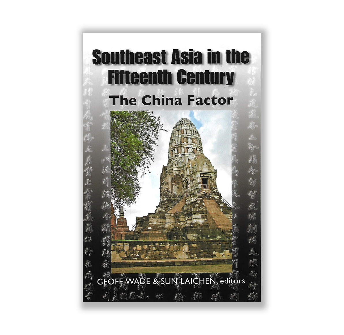 Southeast Asia in the Fifteenth Century: The China Factor -Riwayat