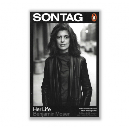 Sontag: Her Life | Biography by Benjamin Moser - Riwayat