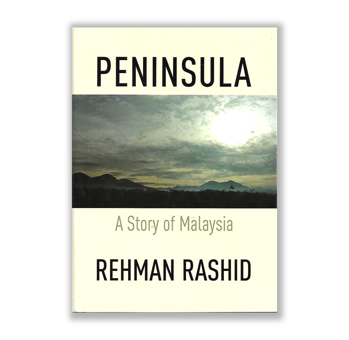 Peninsula: A Story of Malaysia by Rehman Rashid - Riwayat