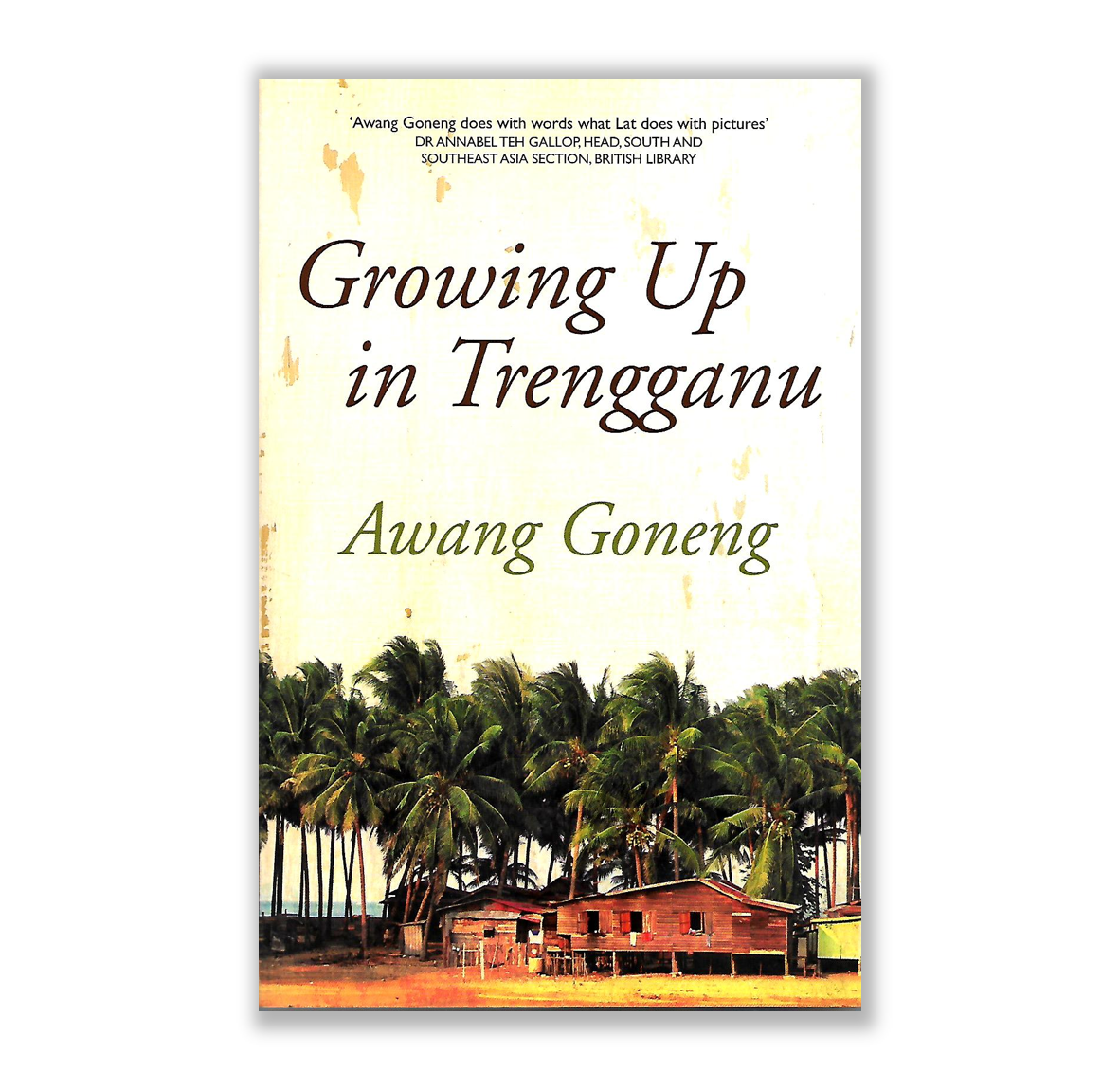 Growing up in Trengganu by Awang Goneng - Riwayat