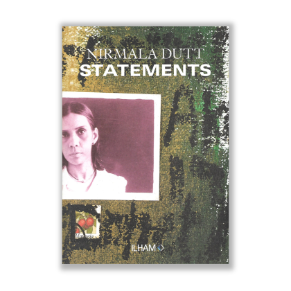 Nirmala Dutt: Statements -Riwayat