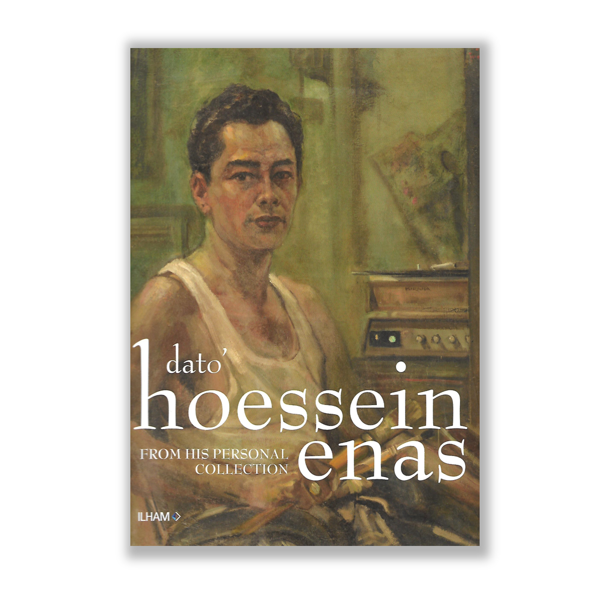 Dato' Hoessein Enas: From His Personal Collection -Riwayat