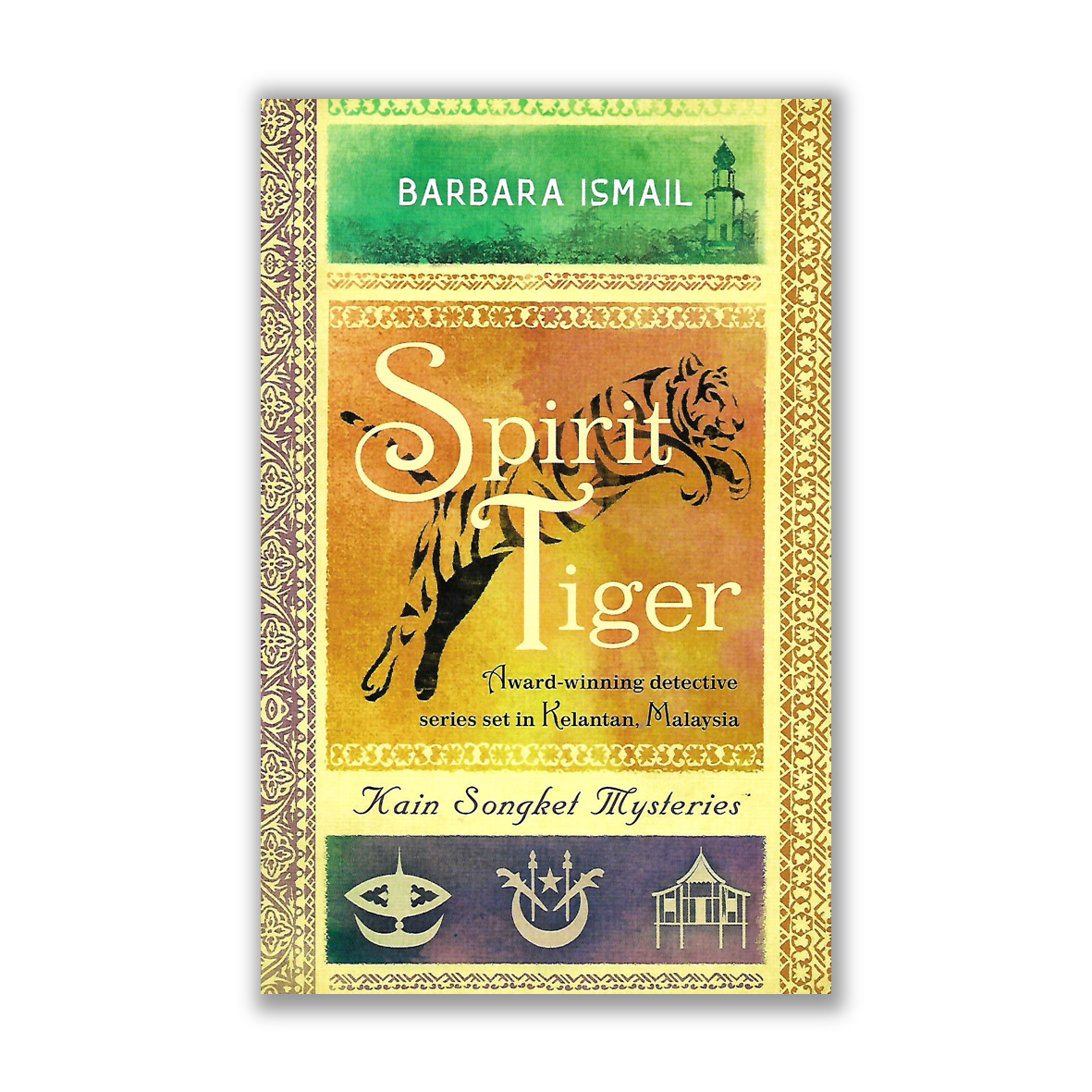 Spirit Tiger by BARBARA ISMAIL - Riwayat