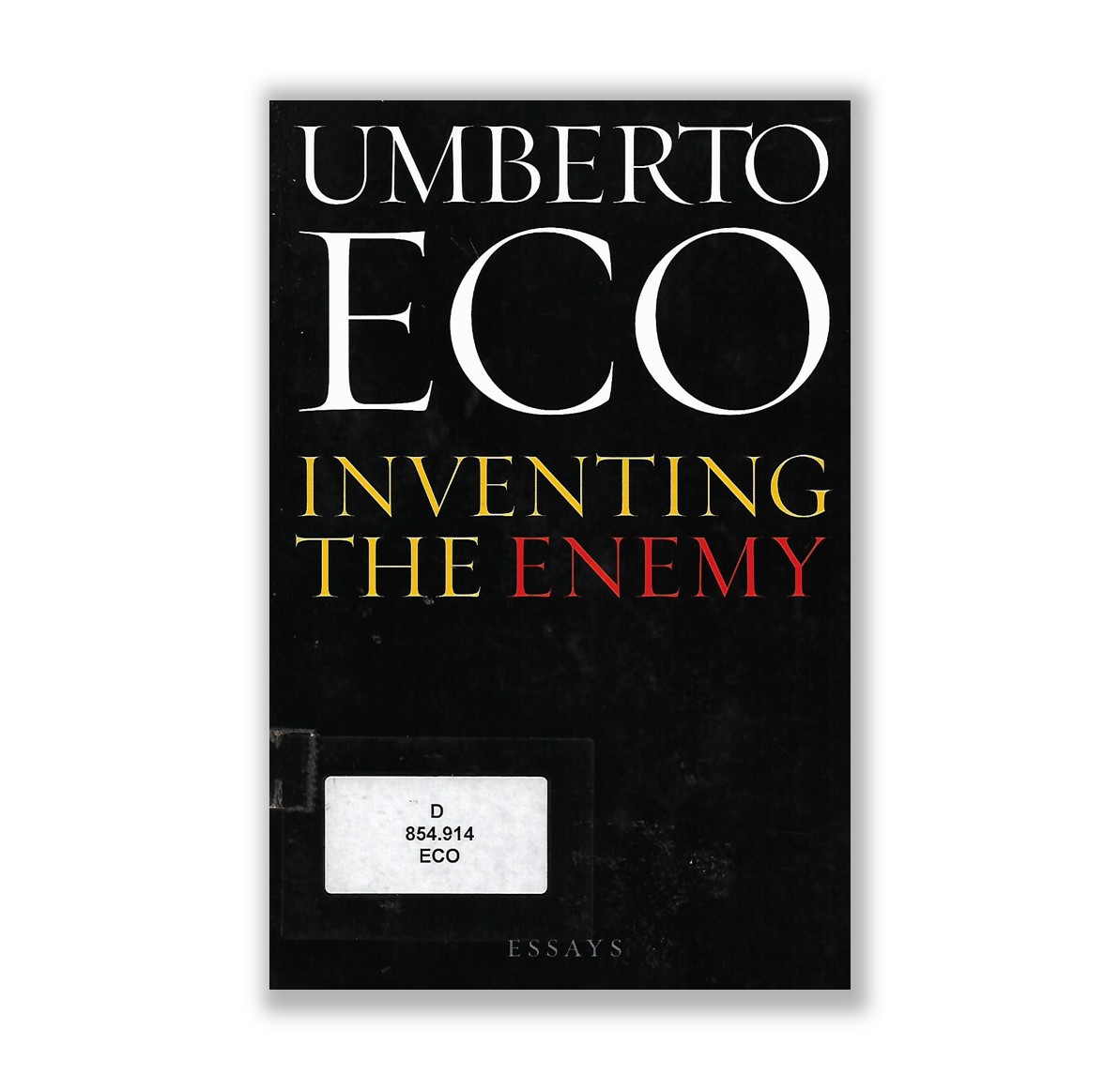 Inventing the Enemy by Umberto Eco - Riwayat