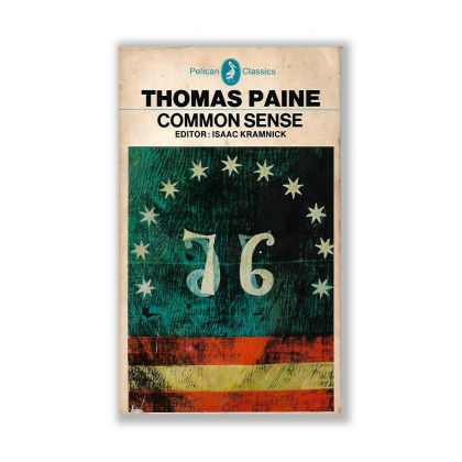 Thomas Paine: Common Sense by Isaac Kramnick - Riwayat