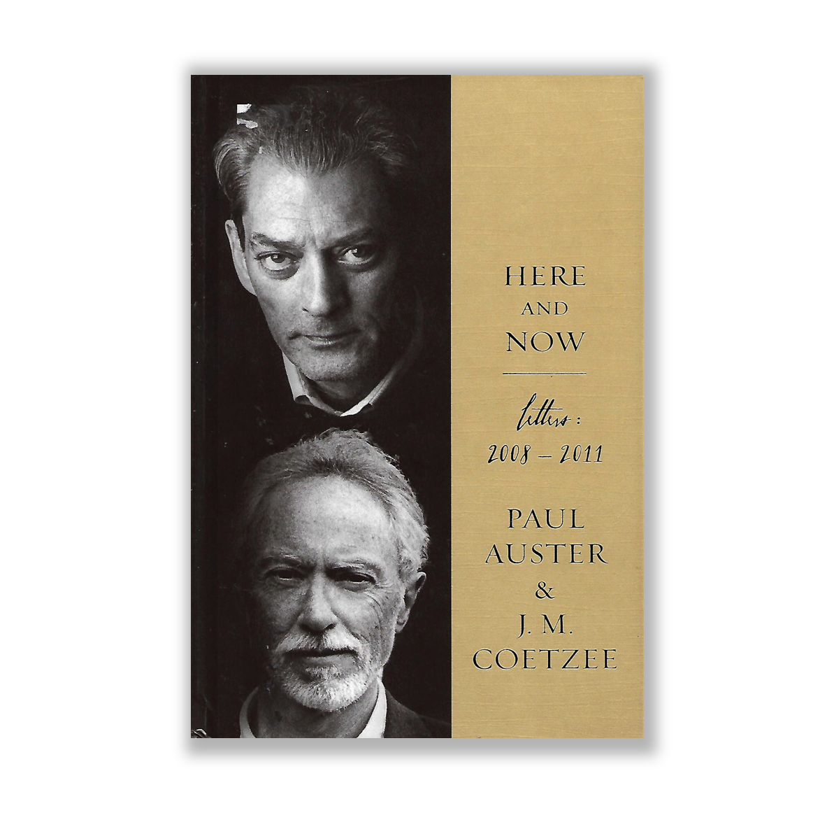 Here and Now: Letters 2008-2011 by Paul Auster & J.M.Coetzee - Riwayat