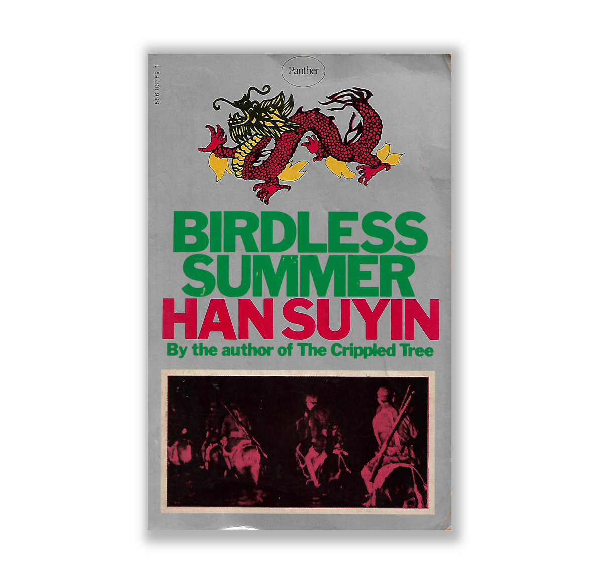 Birdless Summer by Han Suyin - Riwayat