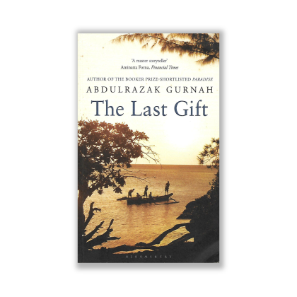 The Last Gift by AbdulRazak Gurnah - Riwayat