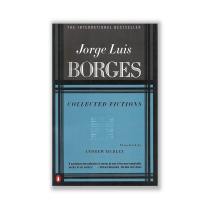 Collected Fictions: Jorge Luis Borges by Abdrew Hurley - Riwayat