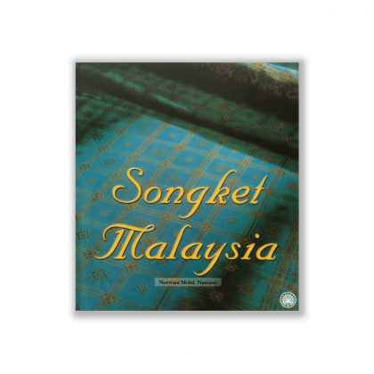 Songket Malaysia by Norwani Mohd.Nawawi - Riwayat