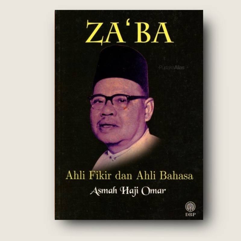 ASMAH HAJI OMAR Za'ba Ahli Fikir dan Ahli Bahasa | Biografi (DBP)