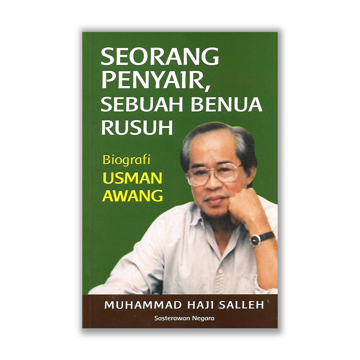 Seorang Penyair, Sebuah Benua Rusuh: Biografi Usman Awang oleh MUHAMMAD ...
