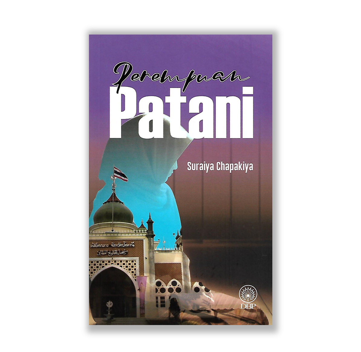 Perempuan Patani by Suraiya Chapakiya - Riwayat