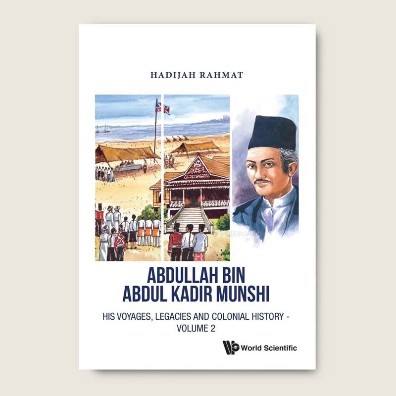HADIJAH RAHMAT Abdullah bin Abdul Kadir Munshi : His Voyages and ...